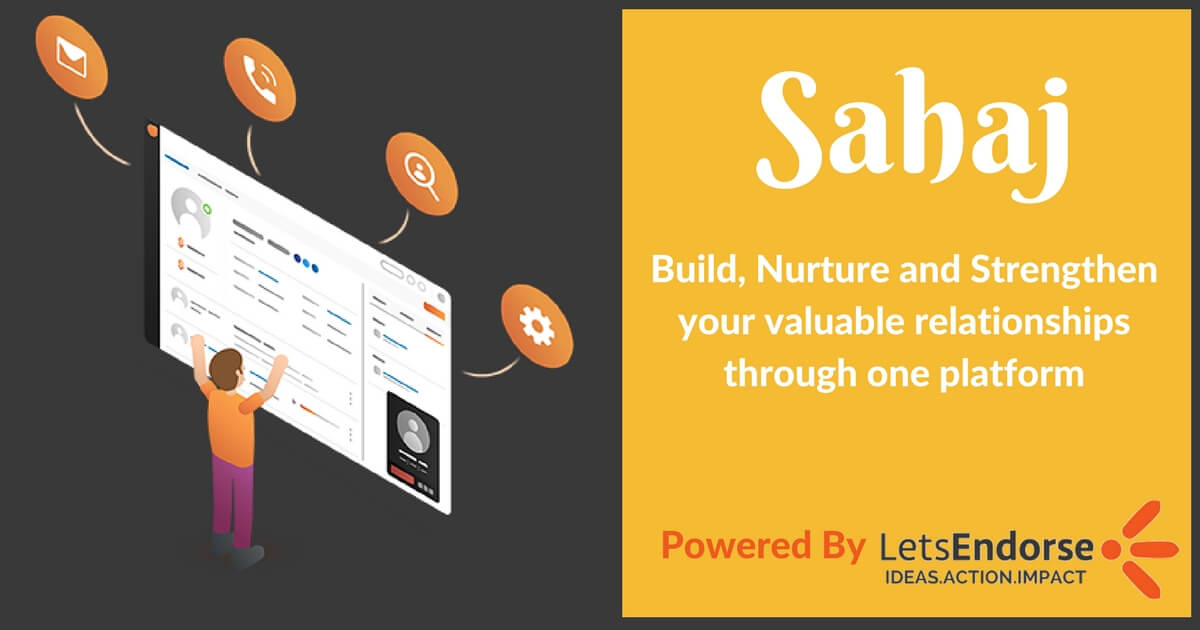 Sahaj | Nurture relationships with your leads, customers, donors ...